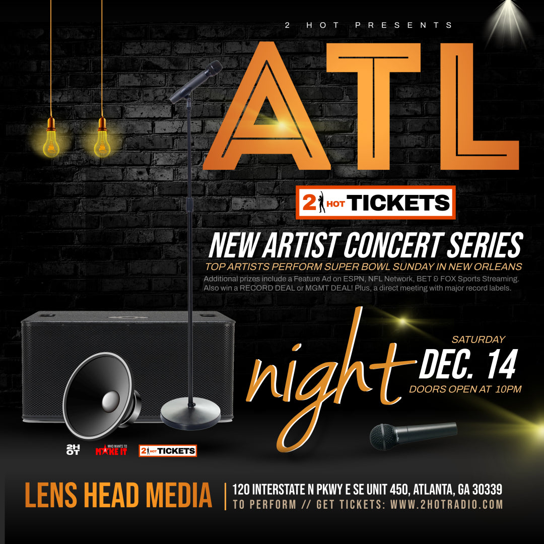 2HotTickets New Artist Concert Series 2024 | Live from ATL! — 2HotStore